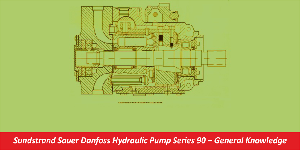 Sundstrand Sauer Danfoss Hydraulic Pump Series 90 – General Knowledge – Hydrostatic Transmission ...
