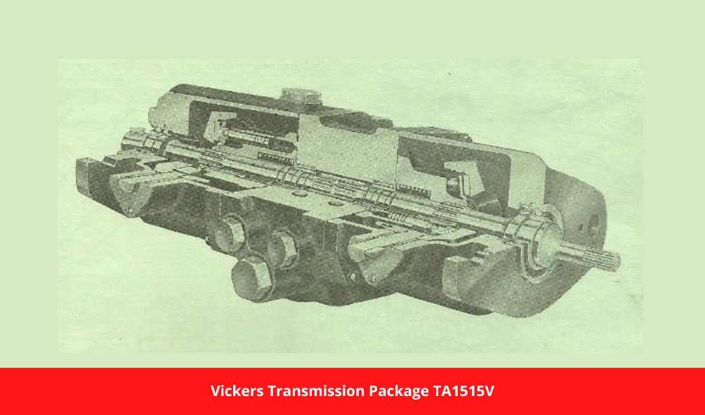 Vickers Transmission Package TA1515V – Hydrostatic Transmission Service, LLC