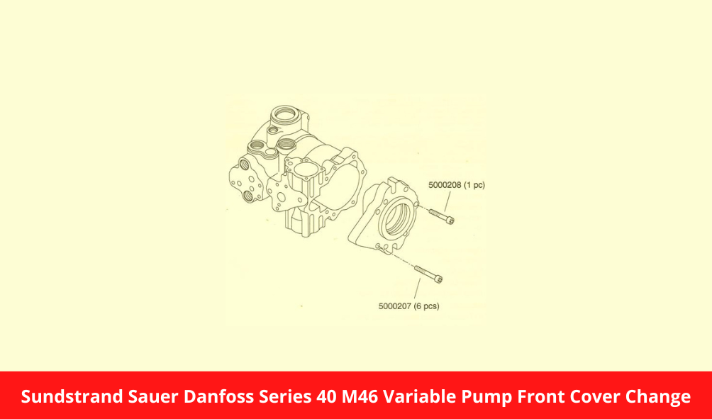 Sundstrand Sauer Danfoss Series 40 M46 Variable Pump Front Cover Chang – Hydrostatic ...